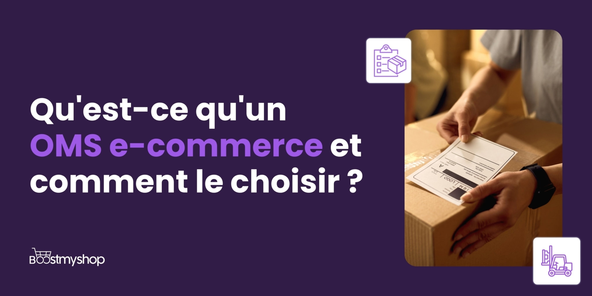 Qu'est-ce qu'un OMS e-commerce et comment le choisir